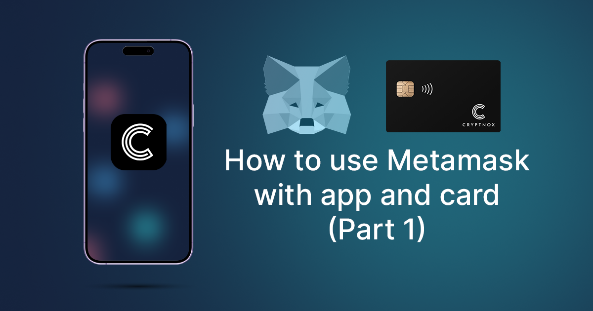 Tutorials: How to use Metamask with Cryptnox (Part 1)