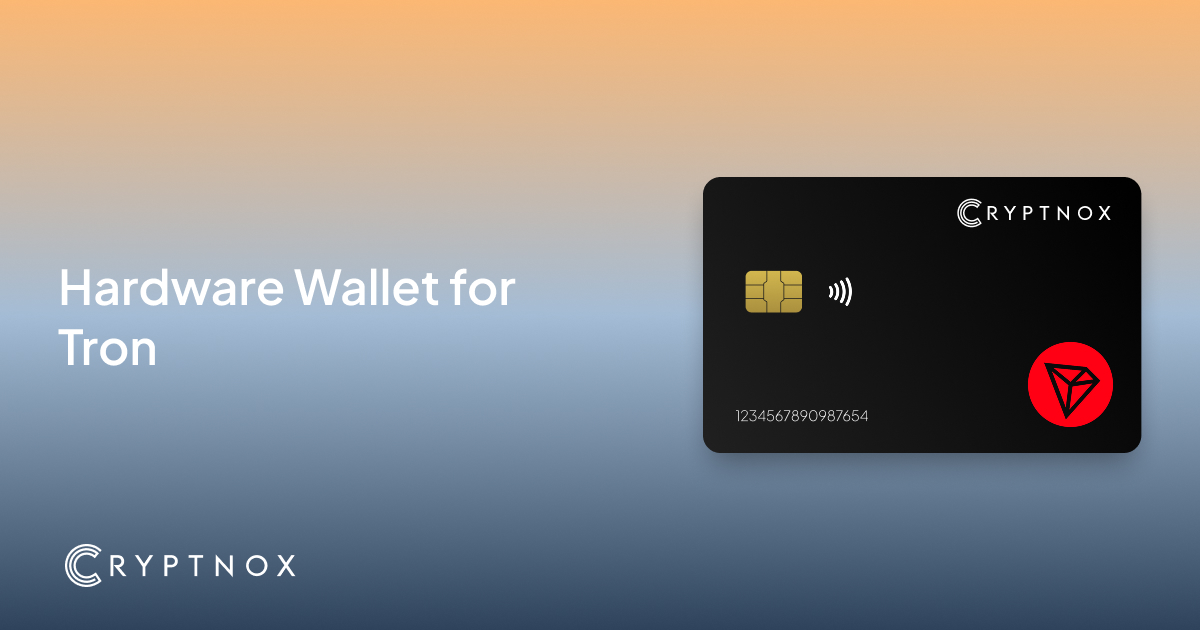 Best Hardware Wallet For Tron - Cryptnox